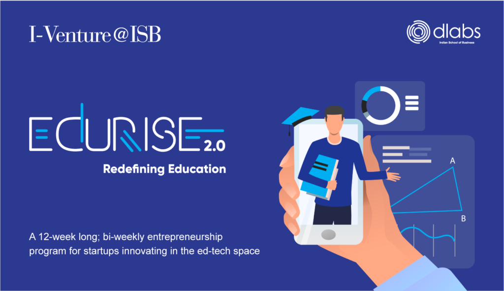 ISB DLabs – Fostering Entrepreneurship, Nurturing Startups